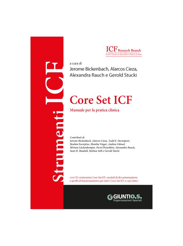 Core Set ICF. Manuale per la pratica clinica